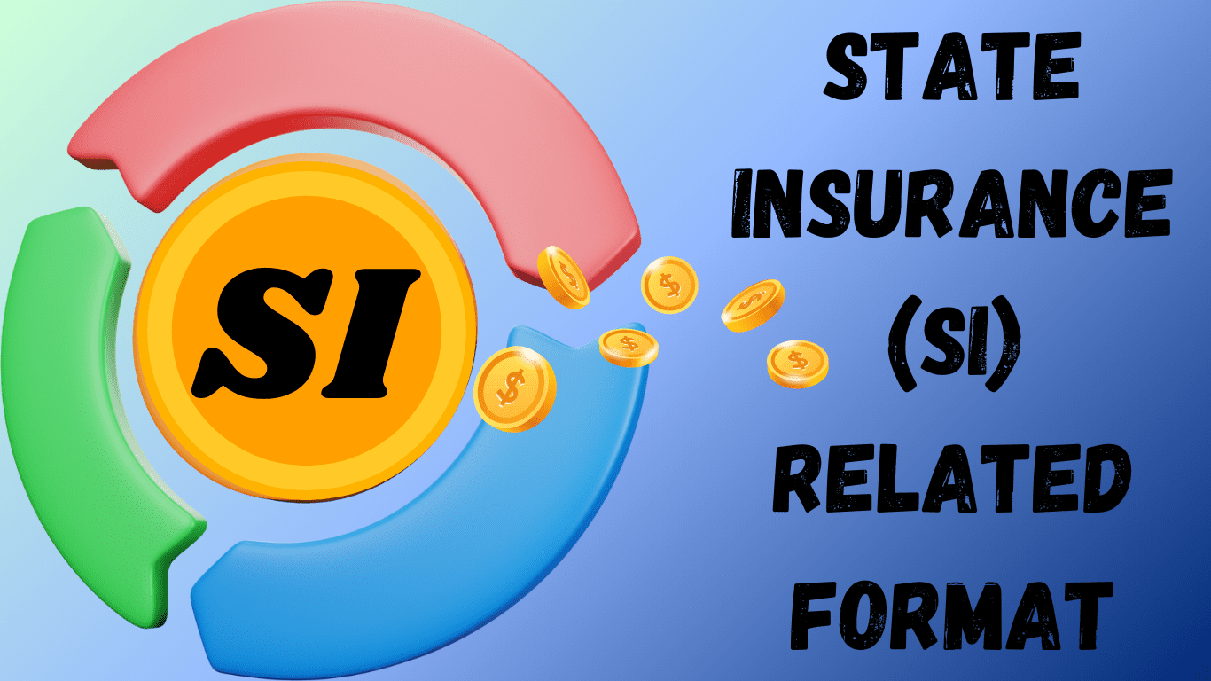 State Insurance (SI) Related Format for Rajasthan State