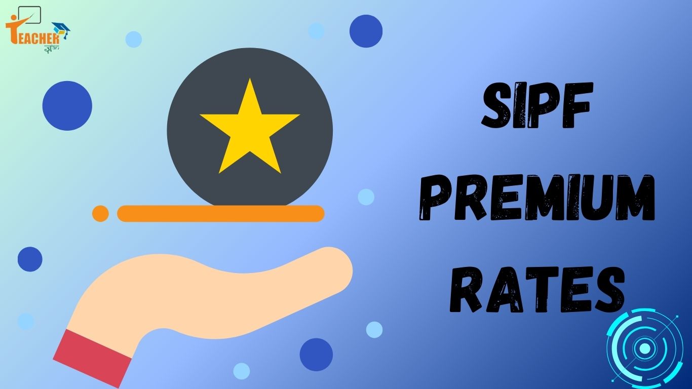 SIPF Premium Rates